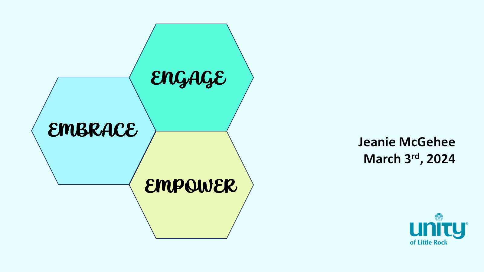Engage Embrace Empower - Unity Church