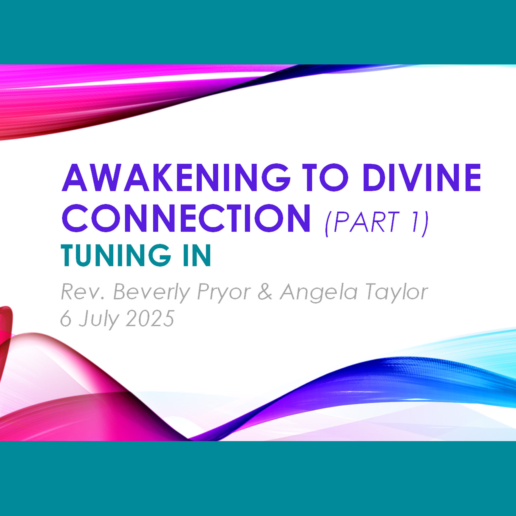 Awakening to Divine Connection - Part 1 - Unity Church