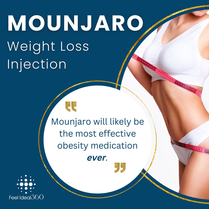 Mounjaro Weight Loss Injection Southlake Texas Feel Ideal 360 Med